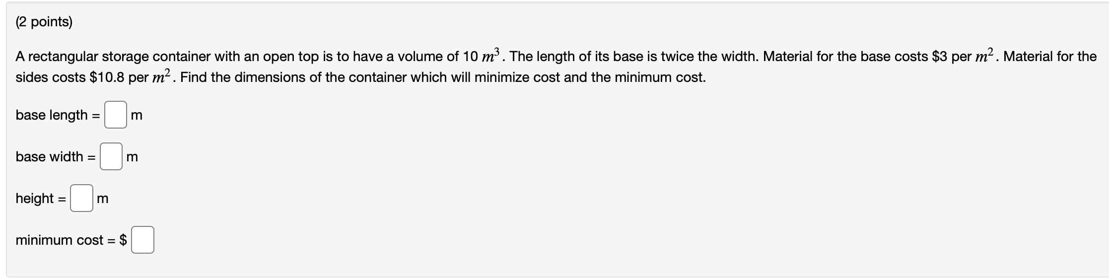 Solved (2 points) A rectangular storage container with an | Chegg.com