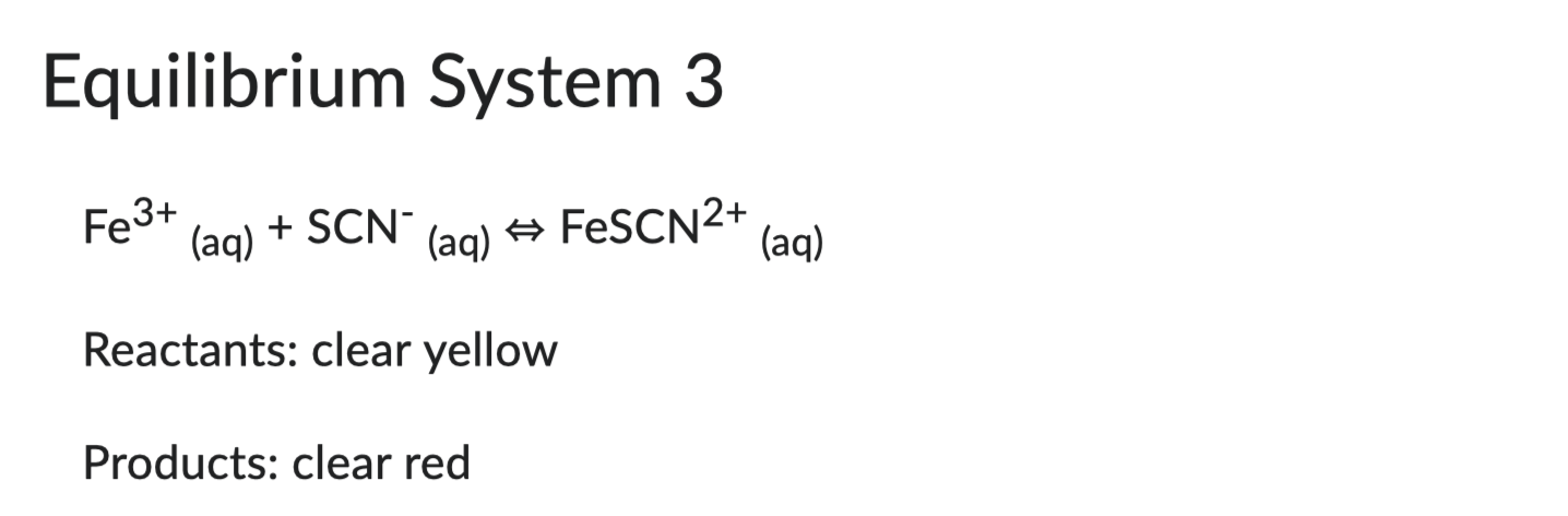 Equilibrium System 3 Fe3+(aq)+SCN−(aq)⇔FeSCN2+(aq) | Chegg.com