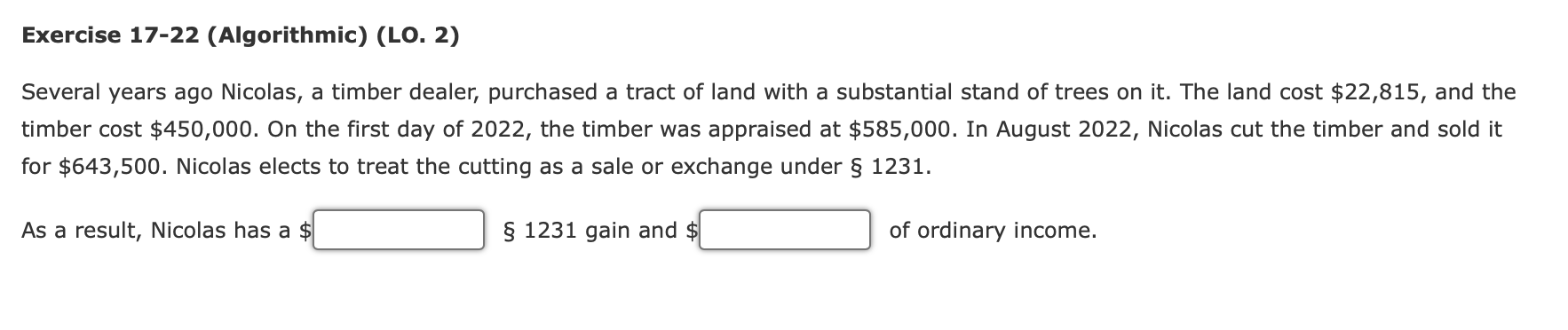 Solved Exercise 17-22 (Algorithmic) (LO. 2) Several years | Chegg.com