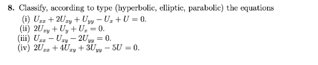 Solved 8 Classify According To Type Hyperbolic Elliptic 6104