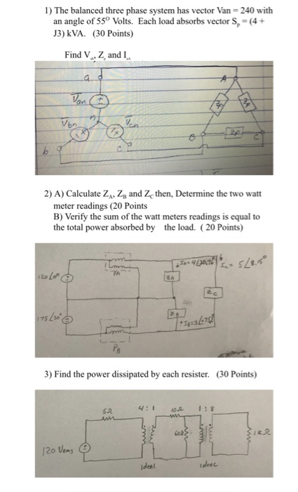 Solved 1) The balanced three phase system has vector Van = | Chegg.com