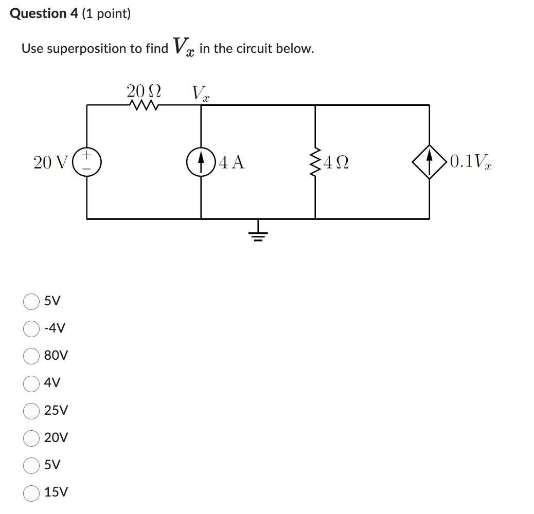 Solved Use superposition to find Vx in the circuit below. 5 | Chegg.com