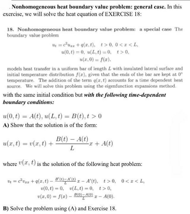Solved . Nonhomogeneous heat boundary value problem: general | Chegg.com
