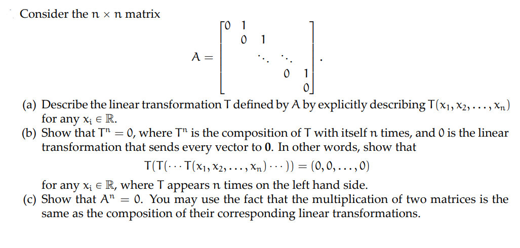 Solved Consider the n x n matrix ΓΟ 1 0 1 A= 0 0 (a) | Chegg.com