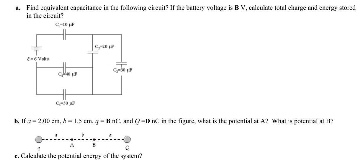 Solved a. Find equivalent capacitance in the following | Chegg.com