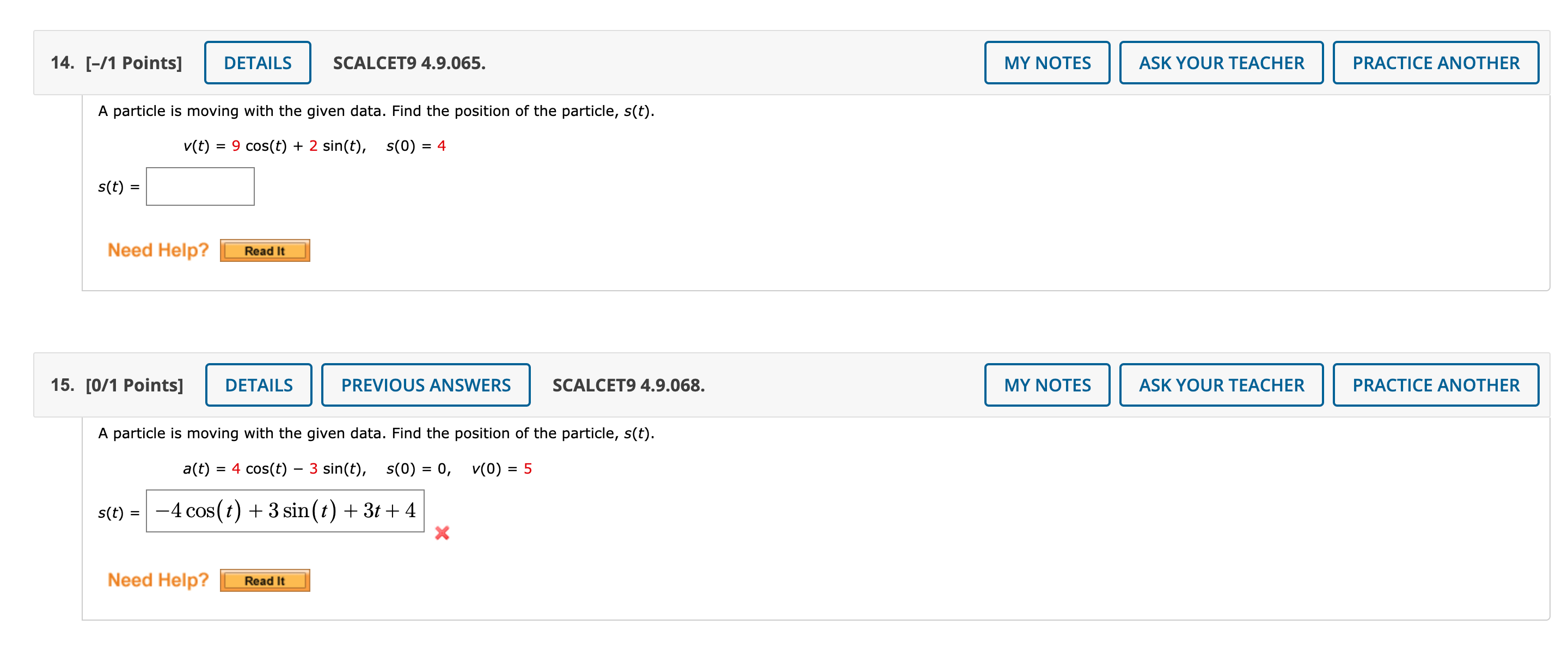 Solved [-/1 Points] SCALCET9 4.9.065. A particle is moving | Chegg.com