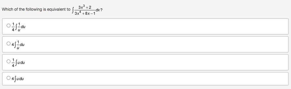 Solved Which of the following is equivalent to 3x3 + 2 dx? | Chegg.com