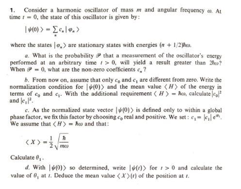Solved 1. Consider a harmonic oscillator of mass m and | Chegg.com