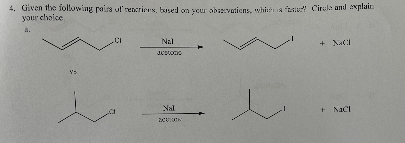 Solved 4. Given the following pairs of reactions, based on | Chegg.com