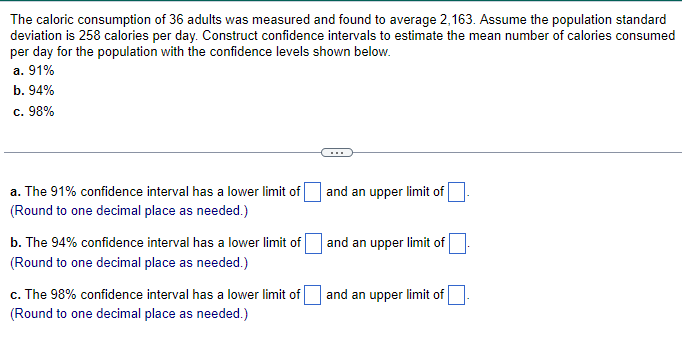 Solved The caloric consumption of 36 ﻿adults was measured | Chegg.com