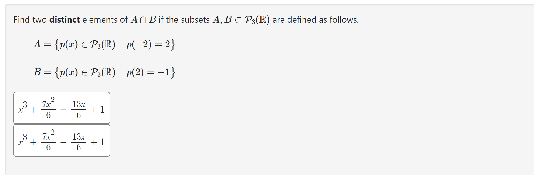 Solved Find three distinct elements of A∩B if the subsets | Chegg.com
