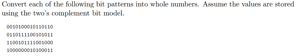 Solved How do i solve these problems using twos compliment? | Chegg.com