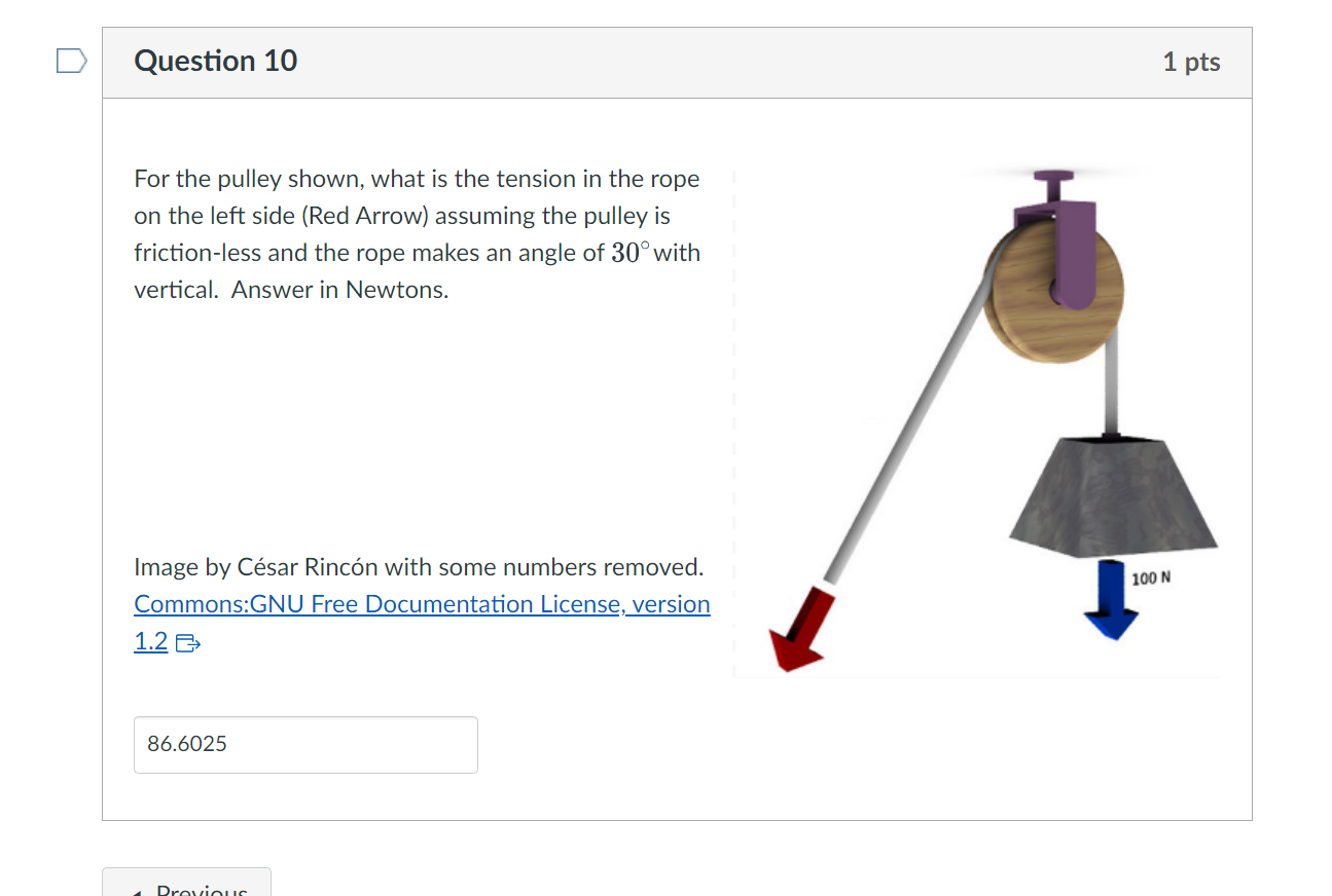 Solved For the pulley shown, what is the tension in the rope | Chegg.com