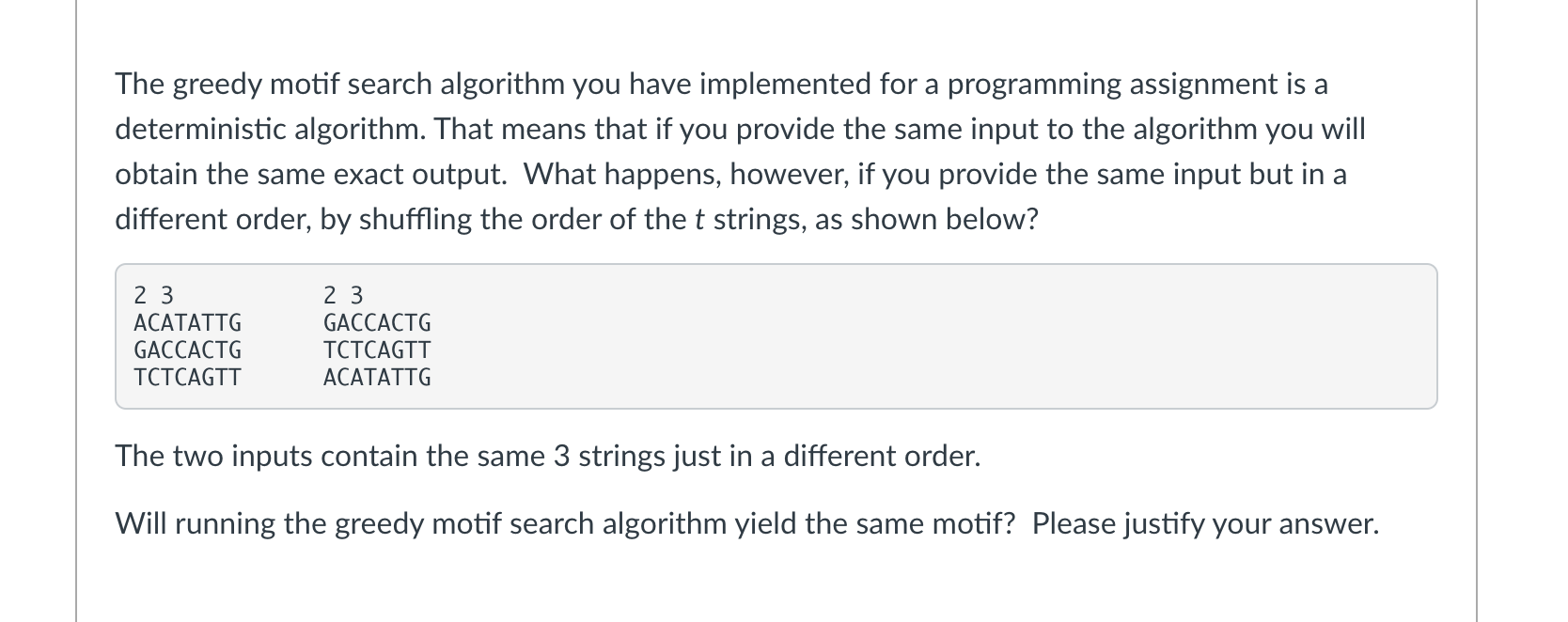 The greedy motif search algorithm you have | Chegg.com
