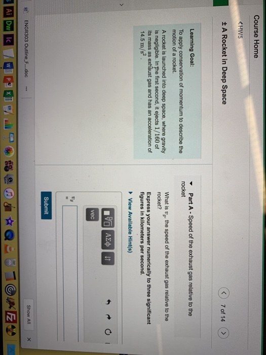 Solved Course Home KHW5 ± A Rocket in Deep Space 7 of 14> | Chegg.com