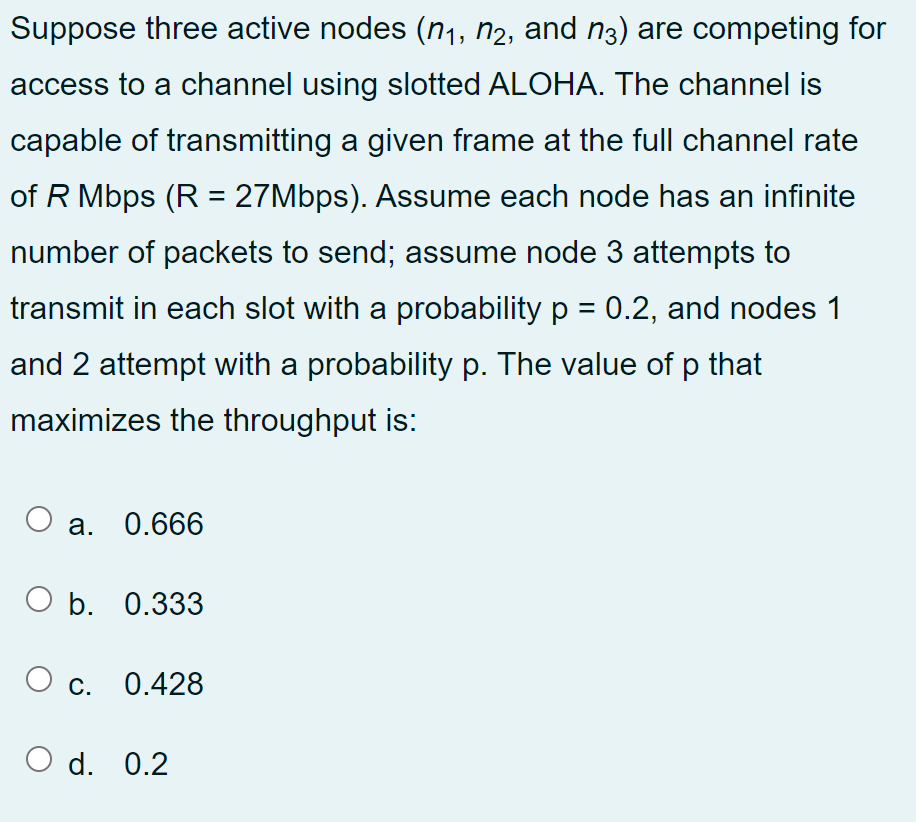 Solved Suppose three active nodes (n1, n2, and n3) are | Chegg.com