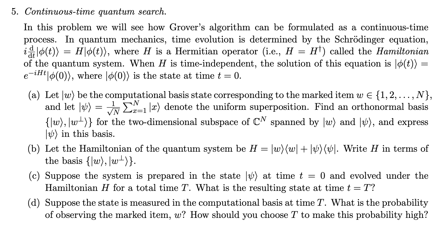 Solved Continuous-time quantum search. In this problem we | Chegg.com