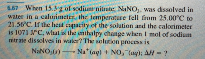 Solved 6.67 When 15.3 g of sodium nitrate, NaNO3, was | Chegg.com