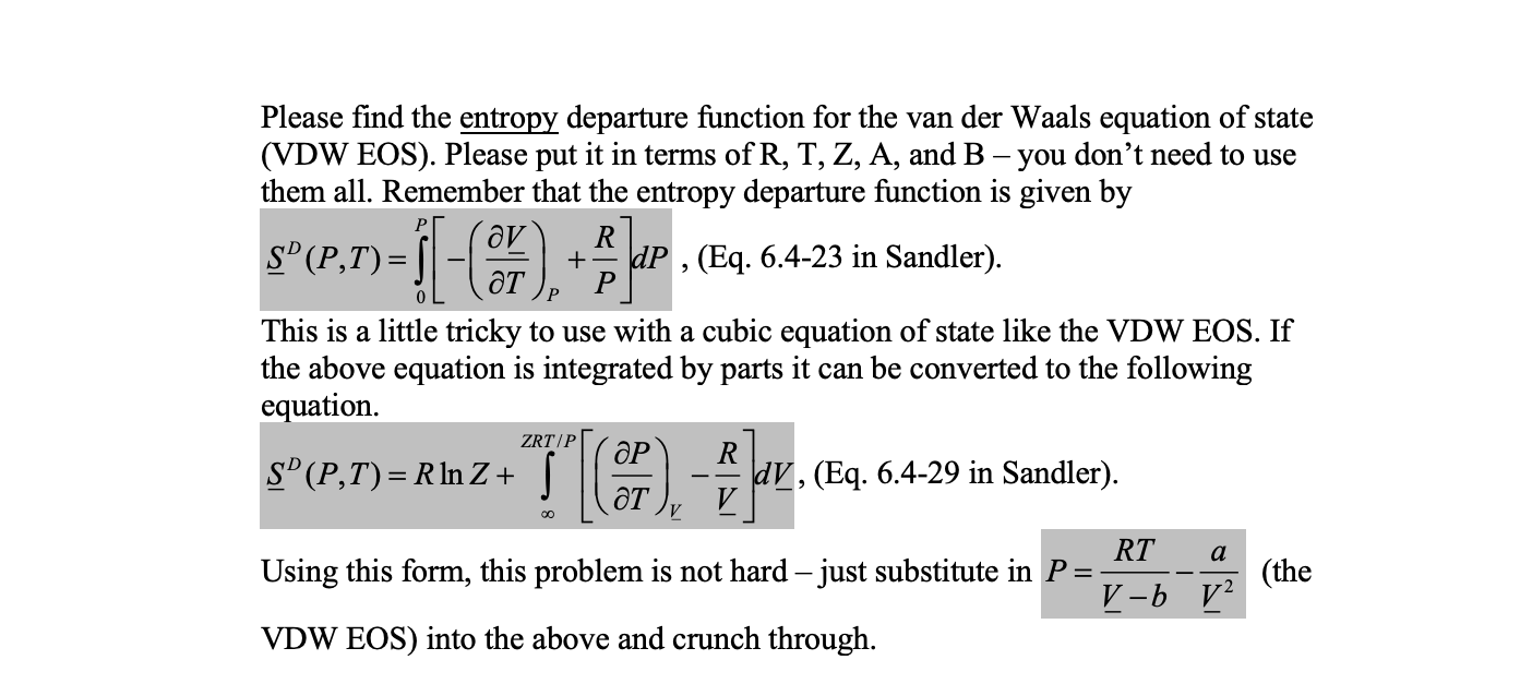 Solved Please find the entropy departure function for the | Chegg.com