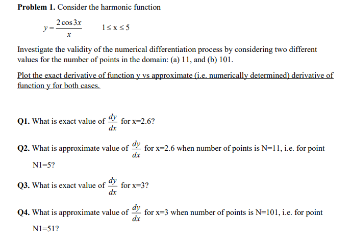 Solved Problem 1. Consider the harmonic function 2 cos 3x y= | Chegg.com