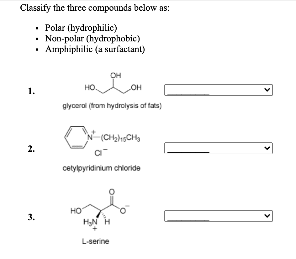 Solved Classify the three compounds below as: Polar | Chegg.com
