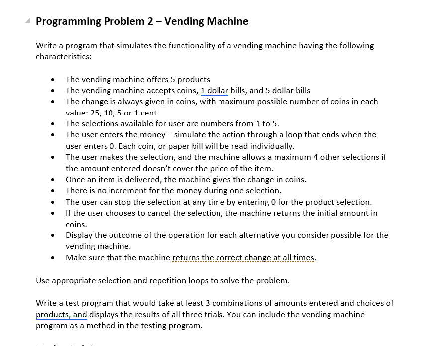 Solved Programming Problem 2 Vending Machine Write A 3091