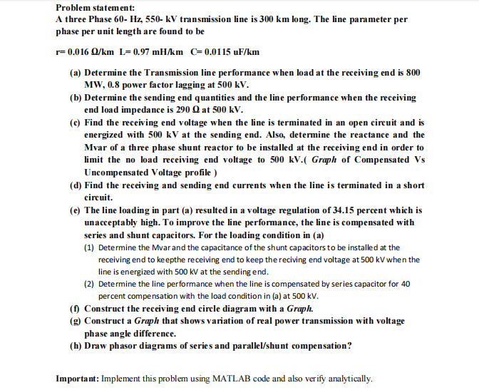 Solved Problem statement: A three Phase 60- Hz, 550- kV | Chegg.com