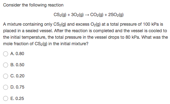 Solved Consider the following reaction CS2(g) + 302(g) + | Chegg.com