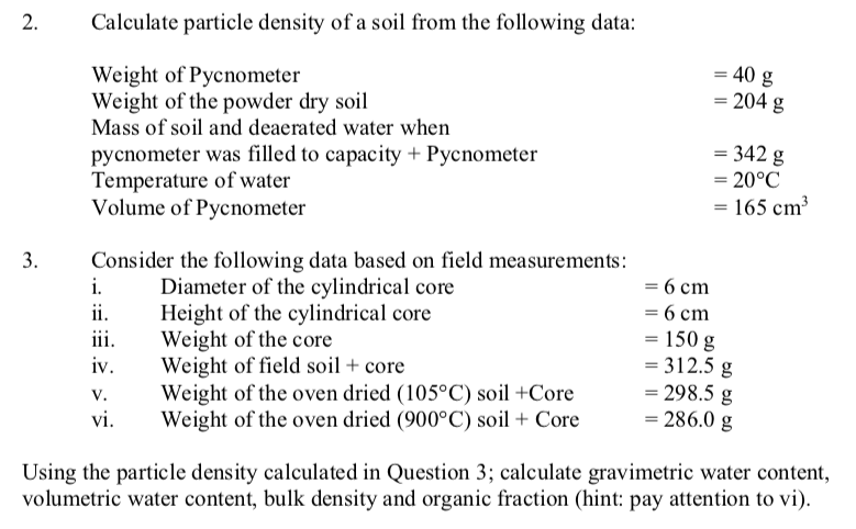 Solved 2.Calculate particle density of a soil from the | Chegg.com