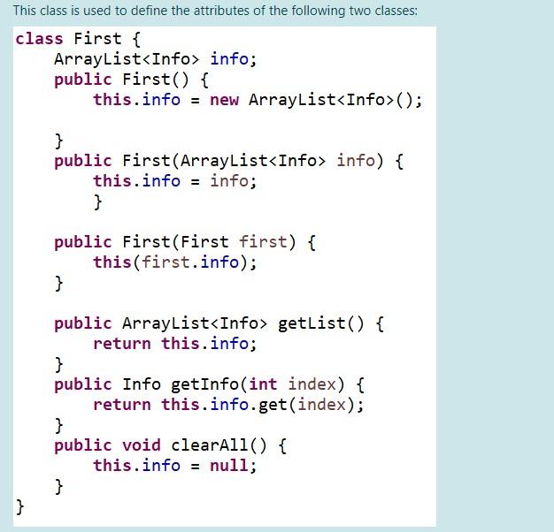 Solved A class called Info is designed as bellow: class Info | Chegg.com