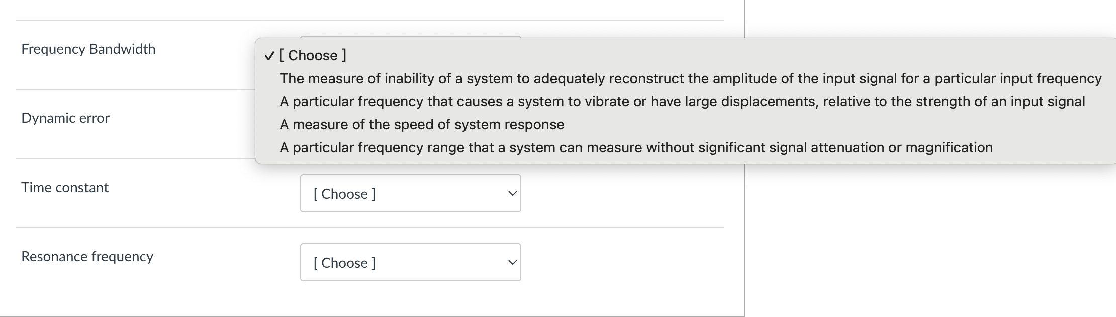 Solved Frequency Bandwidth Dynamic error Time constant [ | Chegg.com