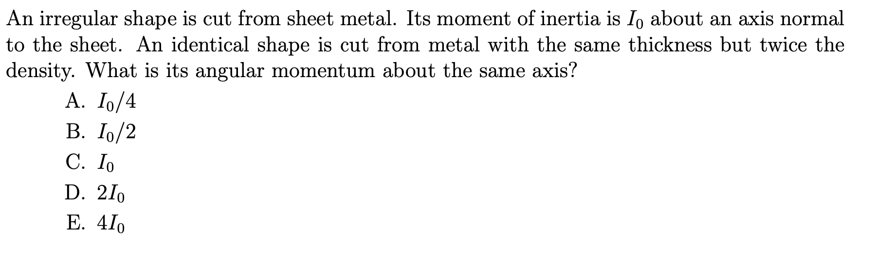 Solved An irregular shape is cut from sheet metal. Its | Chegg.com