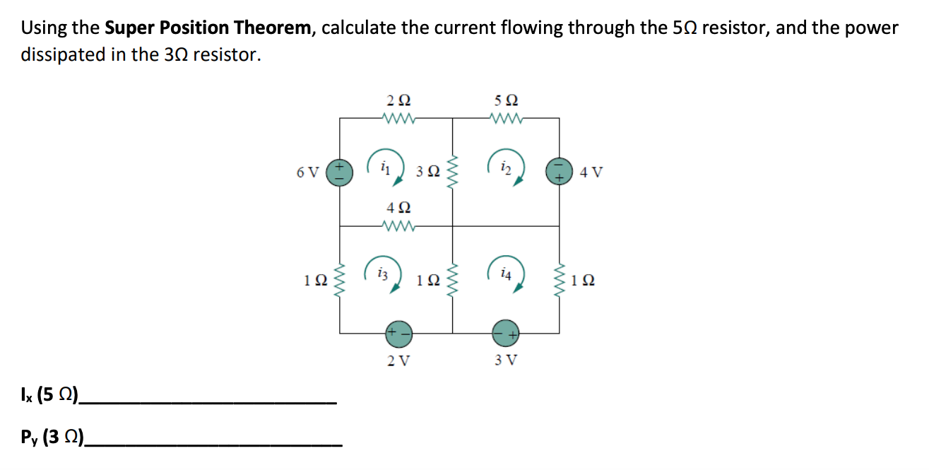 Solved Using the Super Position Theorem, calculate the | Chegg.com
