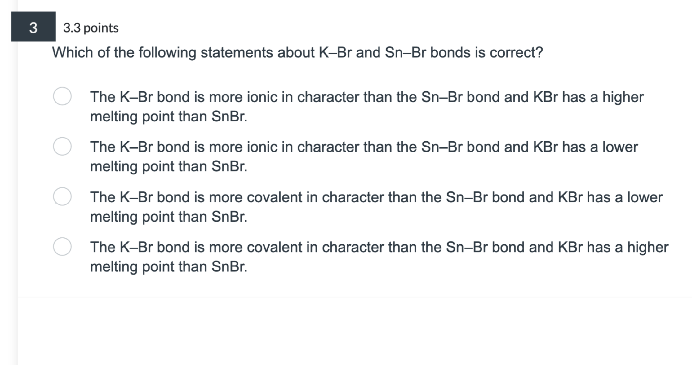 Solved 3.3 ﻿pointsWhich of the following statements about | Chegg.com