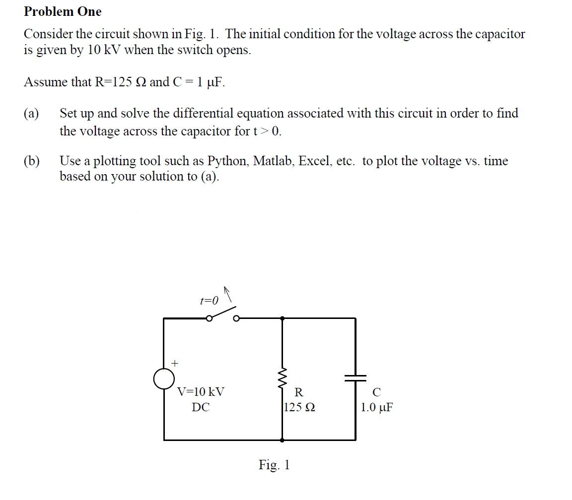 Solved Problem One Consider the circuit shown in Fig. 1. The | Chegg.com