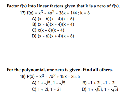 Solved Factor f(x) into linear factors given that k is a | Chegg.com