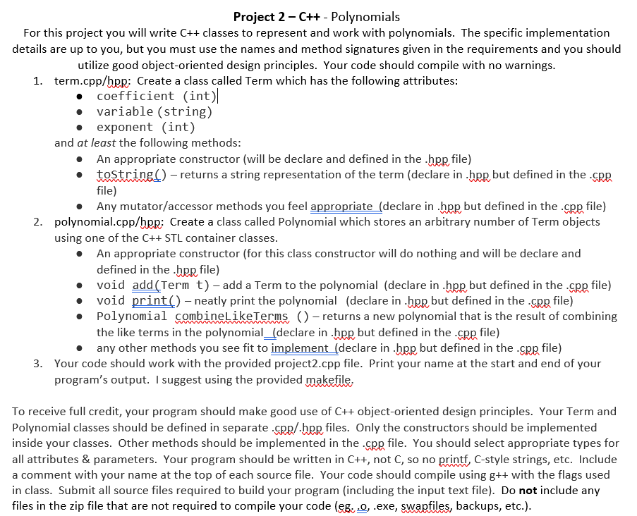Solved Project 2 - C++ - Polynomials For this project you | Chegg.com