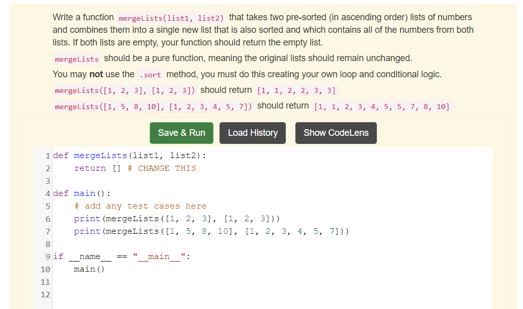 Solved Write a function mergelists(listi, list2) that takes | Chegg.com