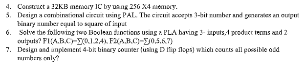 Solved 4. Construct A 32kb Memory Ic By Using 256 X4 Memory. 