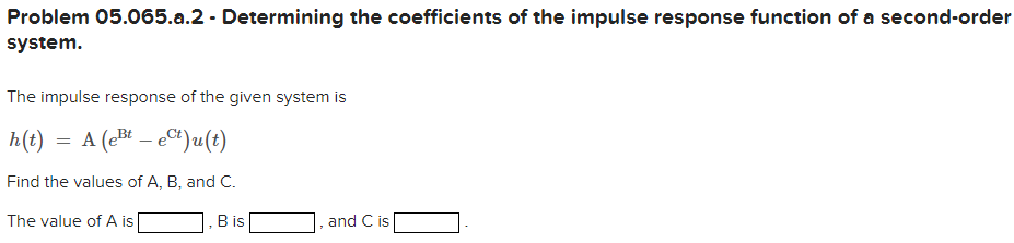 Problem 05.065.a.2 - Determining the coefficients of | Chegg.com