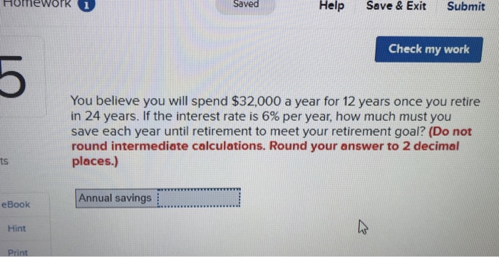 Solved nomework saved Help Save & Exit Submit Check my work | Chegg.com