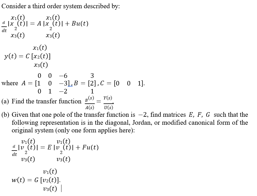Solved Consider a third order system described by: | Chegg.com