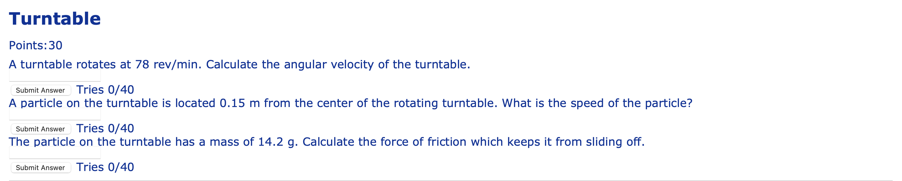 Solved Turntable Points: 30 A turntable rotates at | Chegg.com