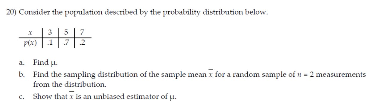 Solved 20) Consider the population described by the | Chegg.com