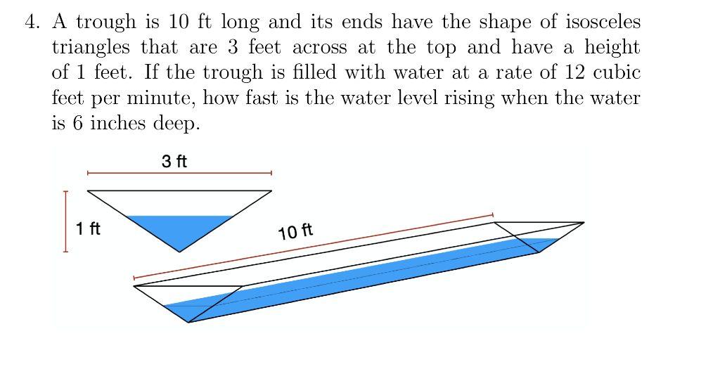 Solved 4. A trough is 10 ft long and its ends have the shape | Chegg.com