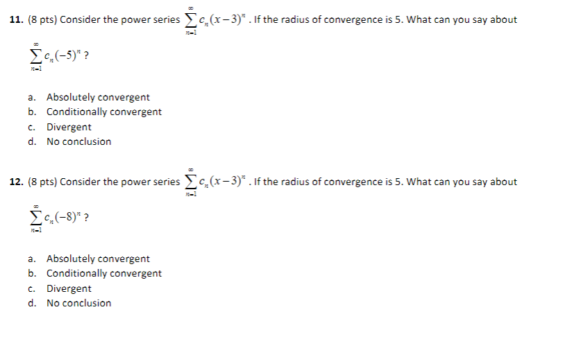 Solved Consider the power series summation(upper limit is | Chegg.com