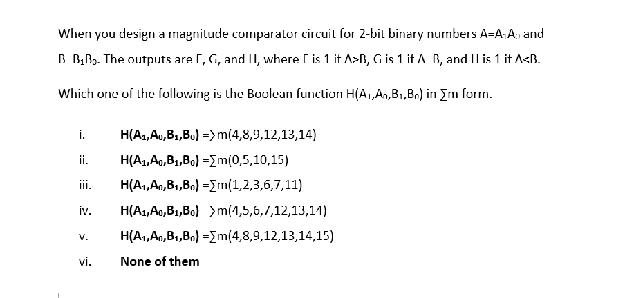 Solved When you design a magnitude comparator circuit for | Chegg.com