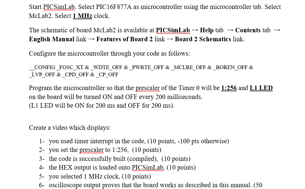 Solved Start PICSimLab. Select PIC16F877A as microcontroller | Chegg.com