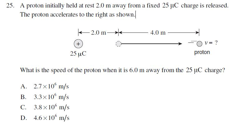 Solved 25. A proton initially held at rest 2.0 m away from a | Chegg.com