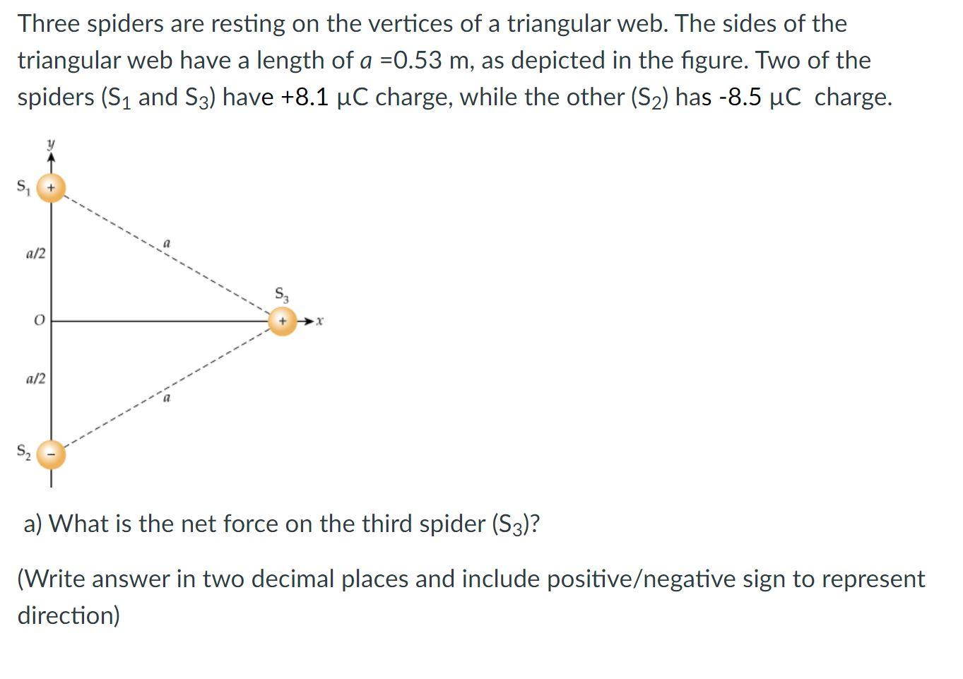 Solved Three spiders are resting on the vertices of a | Chegg.com